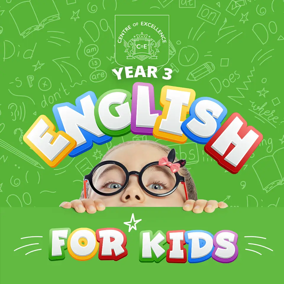 Year 3 English Course - Centre of Excellence
