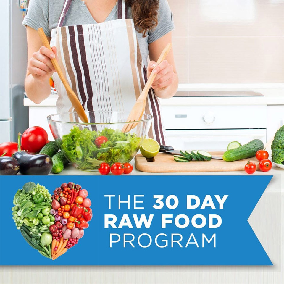 30 Day Ultimate Raw Food Programme - Centre Of Excellence